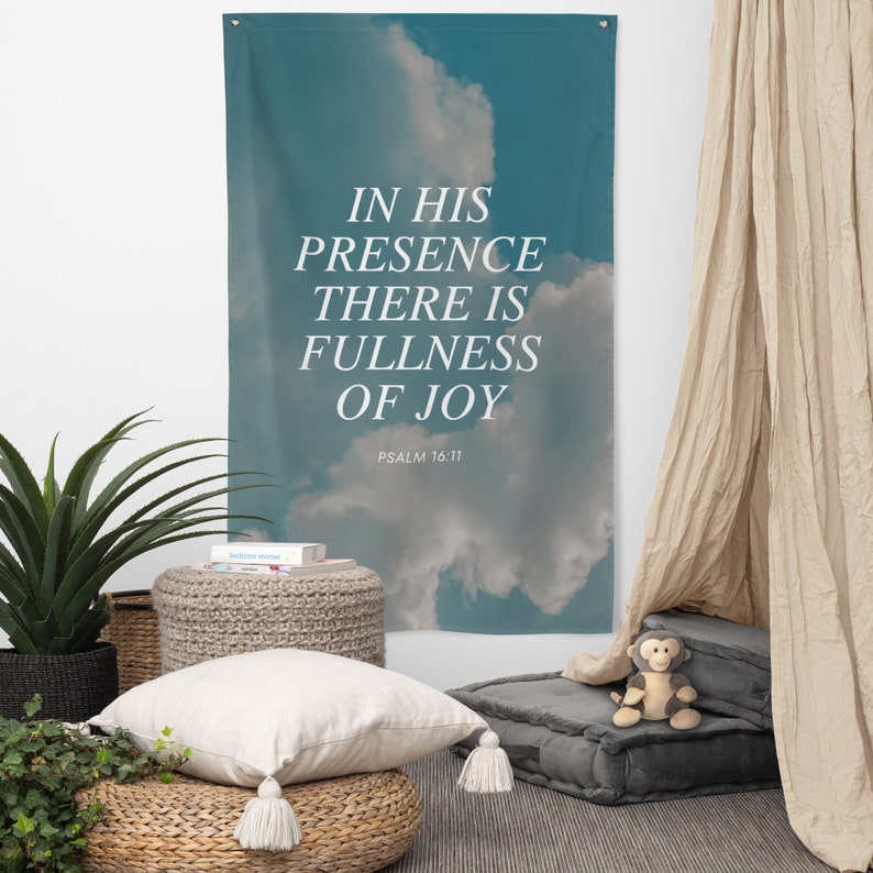 In His Presence There is Fullness of Joy Banner Christian Wall Art Flag ...