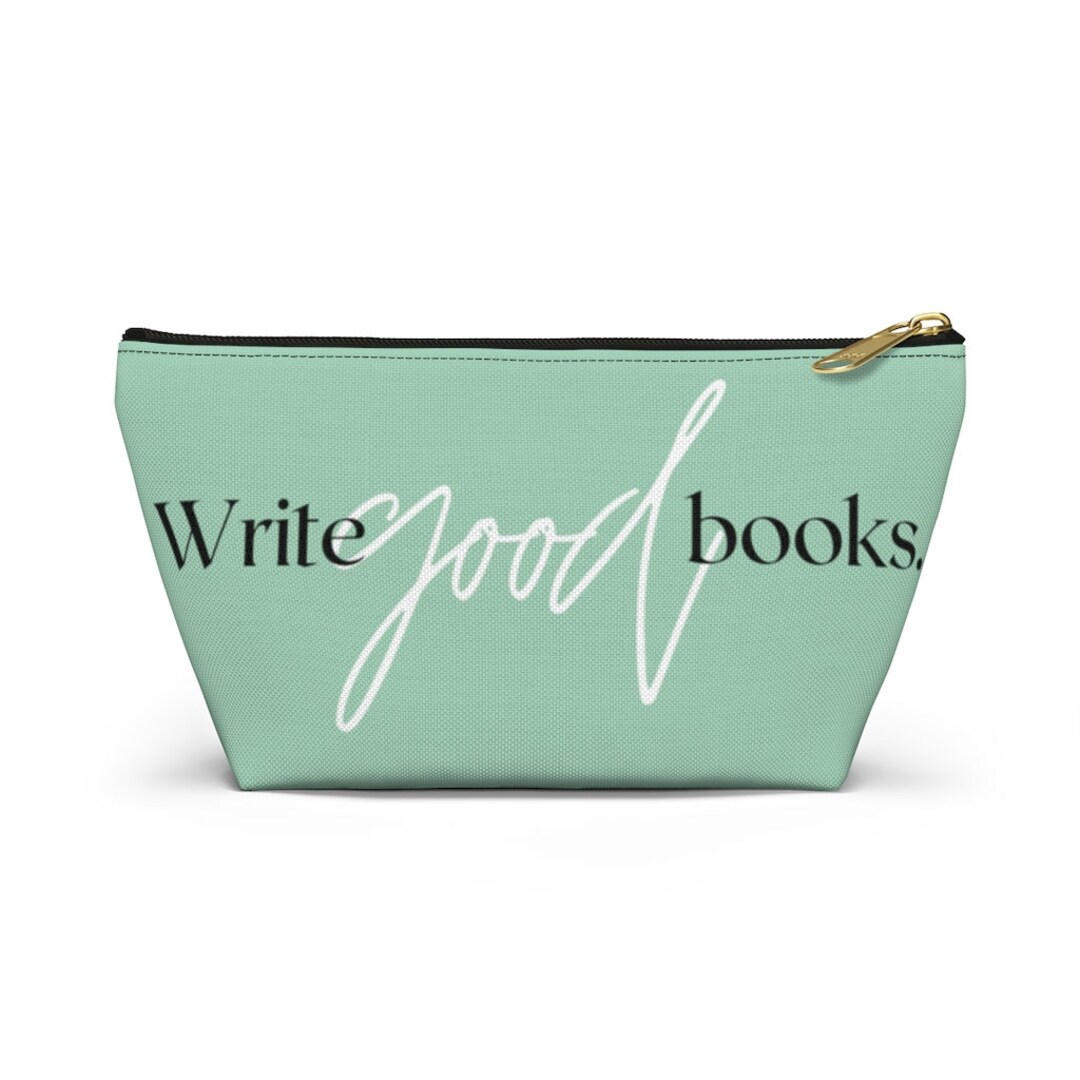 Write Good Books Pencil Pouch | Pencil Case for Writers | Author Bag ...