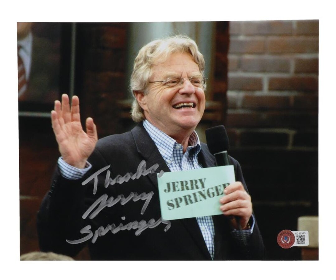 Jerry Springer Signed 8x10 Photo Inscribed thanks Beckett Certification ...
