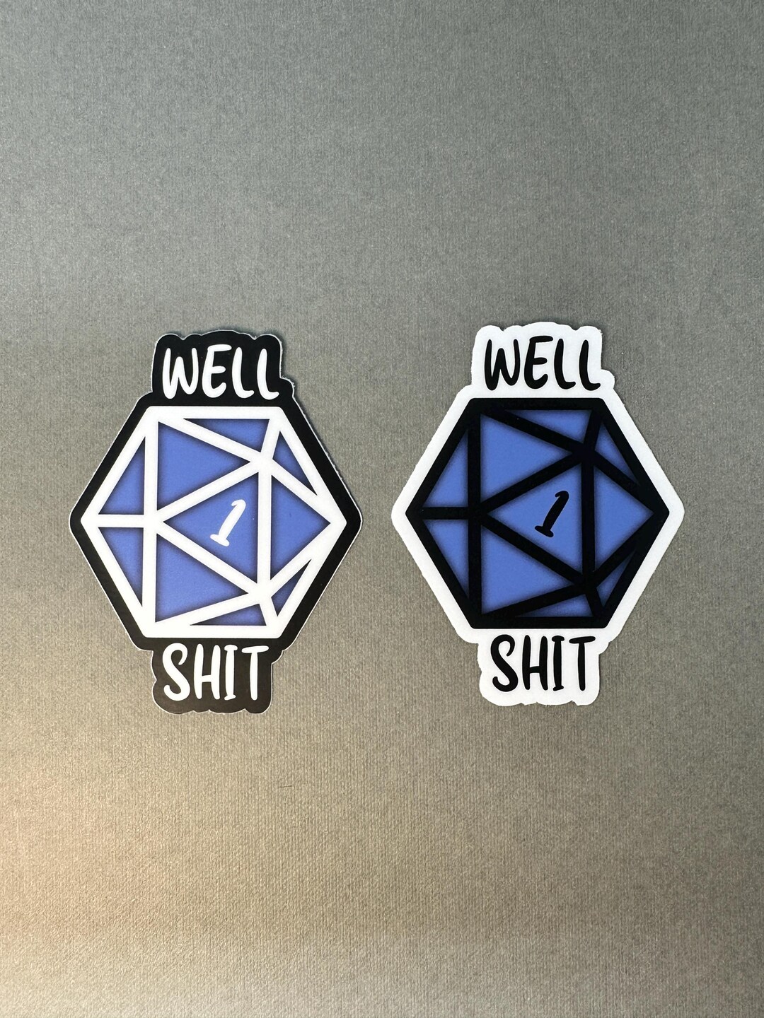 Well Shit Dice Sticker | Dnd | Dungeons and Dragons | Gamer | Nerdy - Etsy