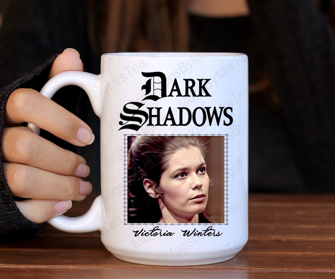 Victoria Winters Mug, Dark Shadows Mug, Barnabas Collins, Gothic Soap ...
