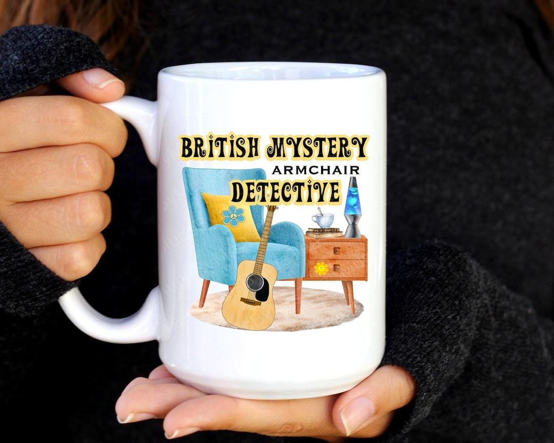 British Mystery Armchair Detective Mug, British Mystery Mug, British ...