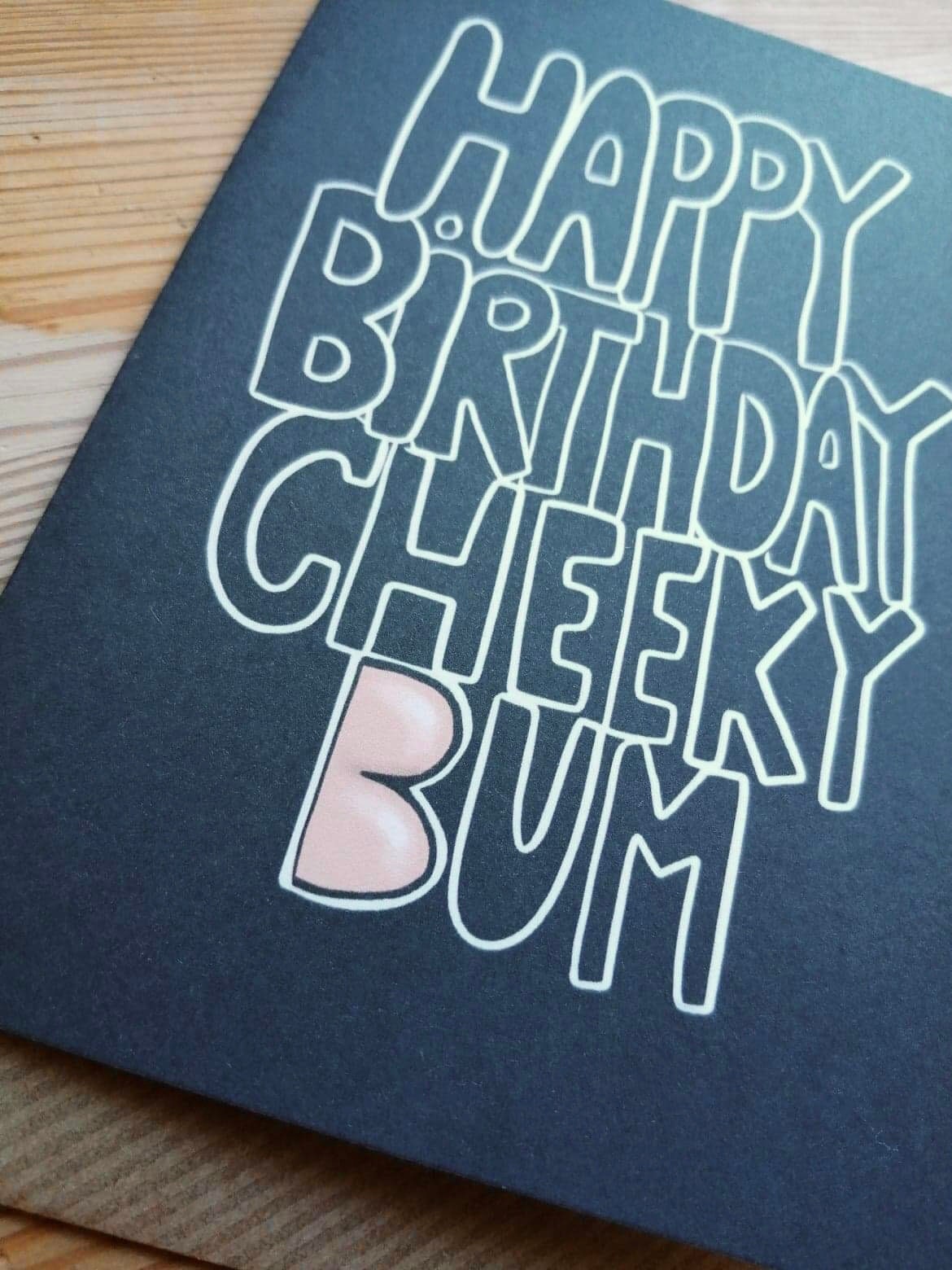 Happy Birthday Cheeky Bum Funny Card | Etsy