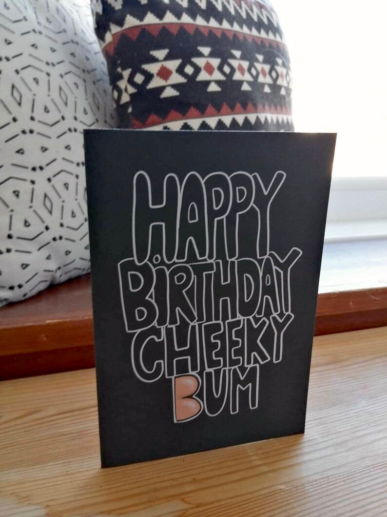 Happy Birthday Cheeky Bum Funny Card - Etsy