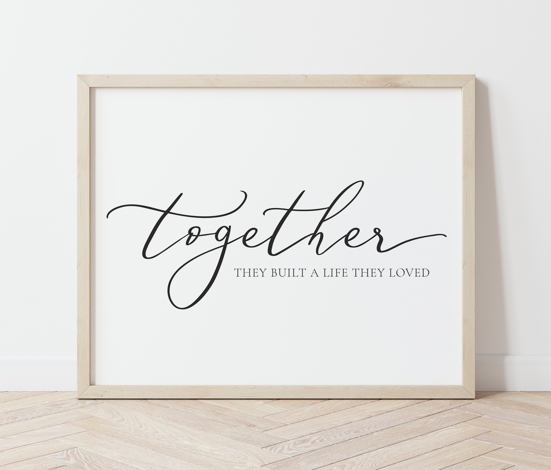 Together They Built a Life They Loved Sign | Large Printable Sign ...