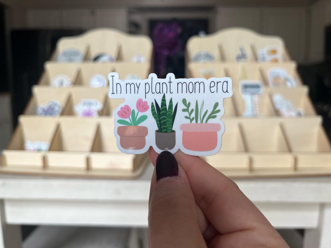 In My Plant Mom Era, Plant Mom Sticker, Plant Lover, Plant Mom, Water ...