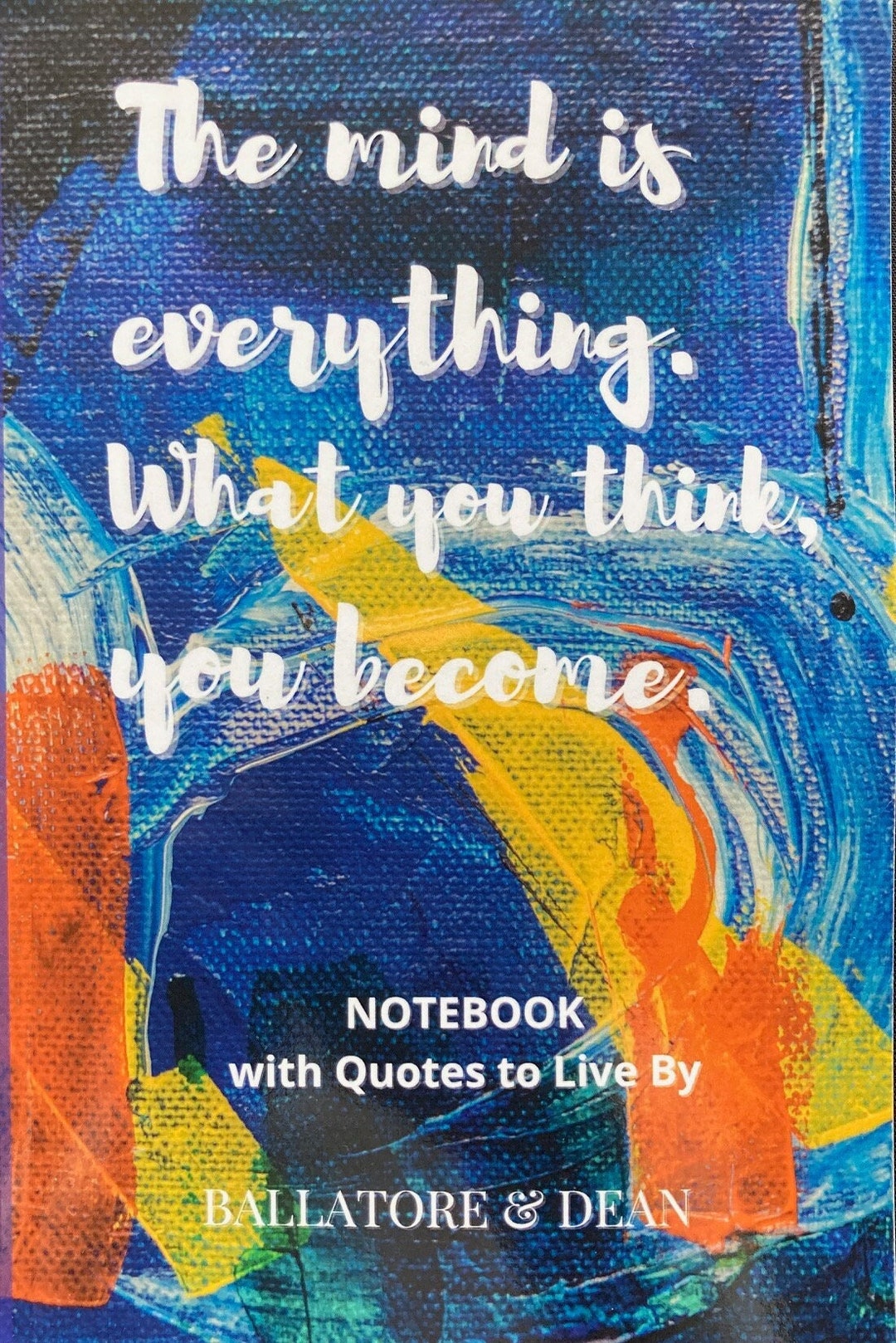 The Mind is Everything. What You Think You Become, Notebook - Etsy