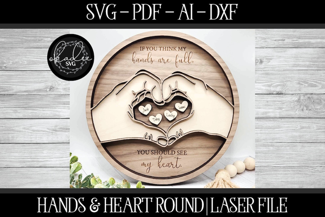 Mother's Day Laser File, Heart Hands Cut File, Laser Mother SVG, Hands ...