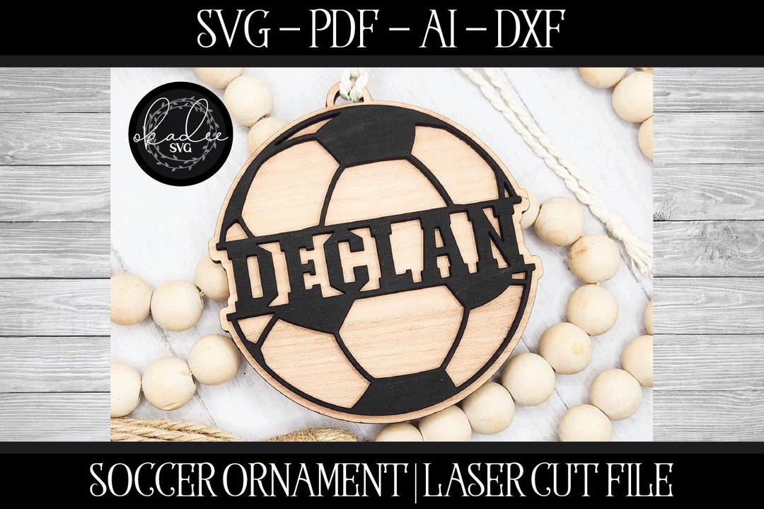 Soccer Laser File, Laser Cut Ornament, Glowforge File, Laser SVG ...