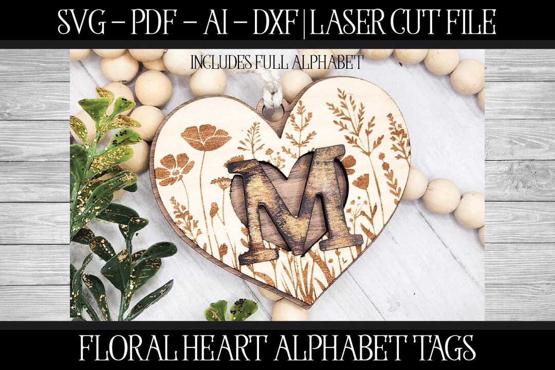 Floral Alphabet Ornament File, Laser Cut Ornament, Glowforge Monogram ...