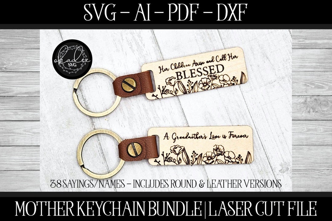 Mothers Day SVG, Keychain Cut File, Glowforge Keychain, Laser File ...