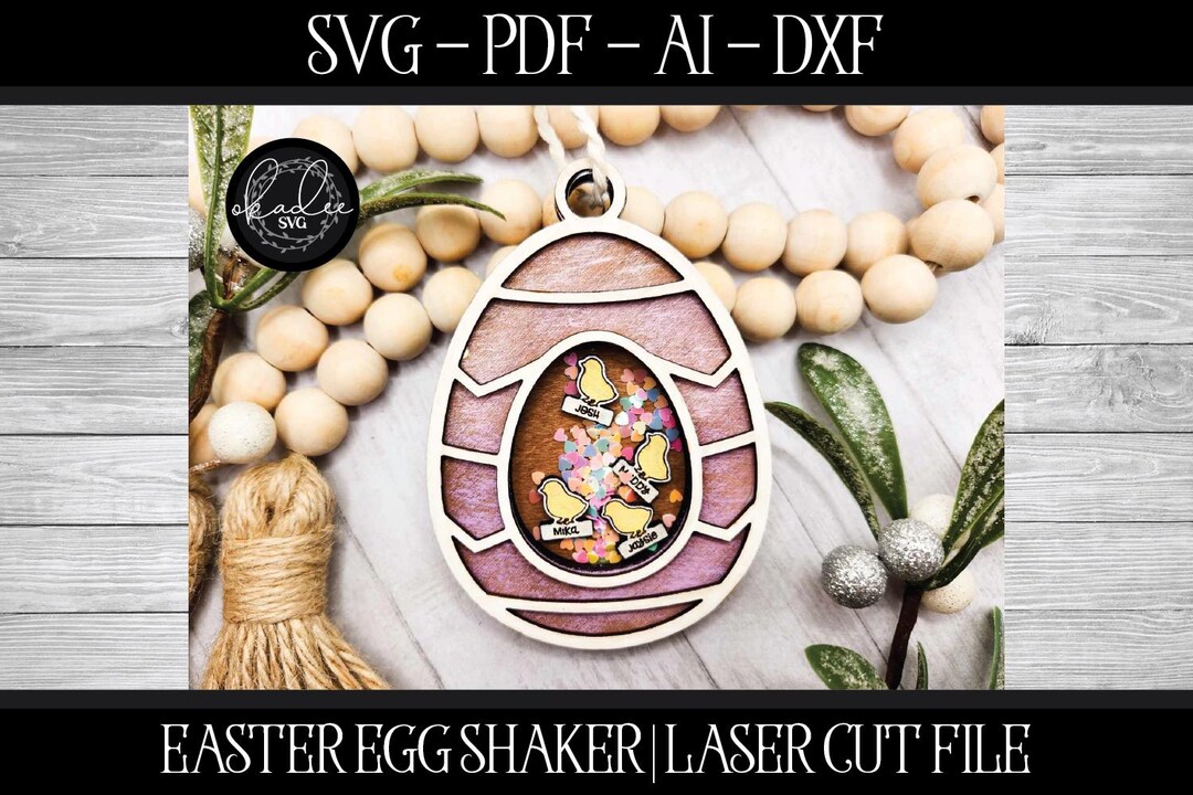 Easter Egg Shaker File, Laser Cut Shaker, Glowforge Ornament, Shaker ...