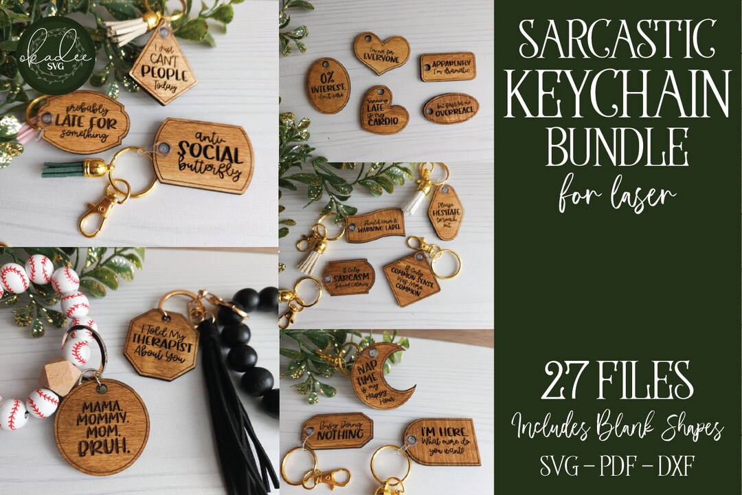 Laser Cut Keychain, Sarcastic Keychain, Laser Keychain SVG, Funny ...