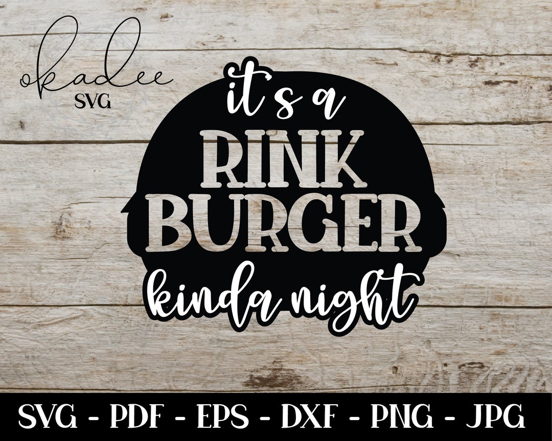 Hockey SVG Rink Burger SVG Hockey Life SVG Hockey Mom Svg Hockey Cut ...