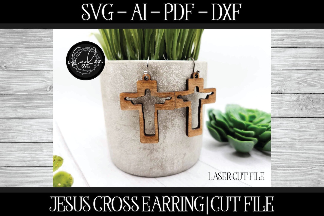 Easter Earring SVG, Jesus Cross Earring, Glowforge Easter, Laser File ...