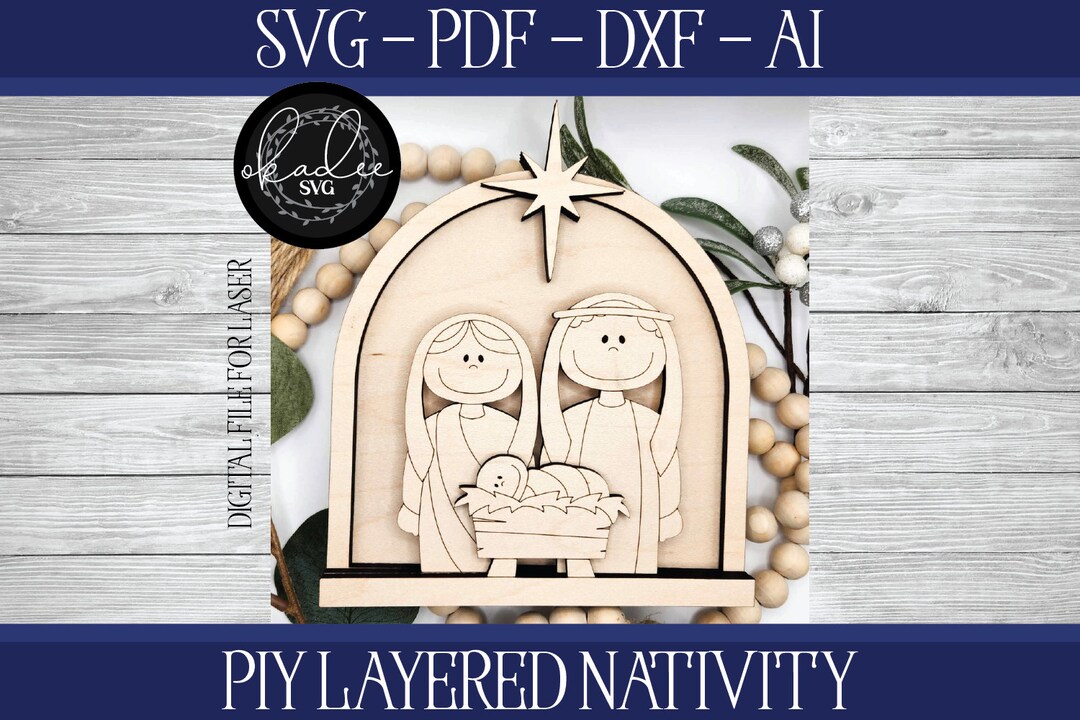 Cute Nativity Cut File, Laser File, Laser Cut Nativity, Glowforge Paint ...