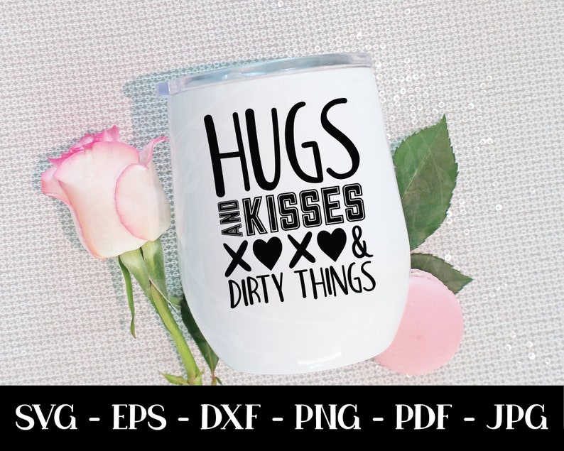 Adult Svg, Inappropriate SVG, Naughty Valentine, Naughty SVG, Valentine ...