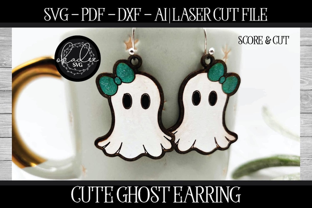 Cute Ghost Earring, Halloween SVG, Glowforge Earring, Laser File, Ghost ...