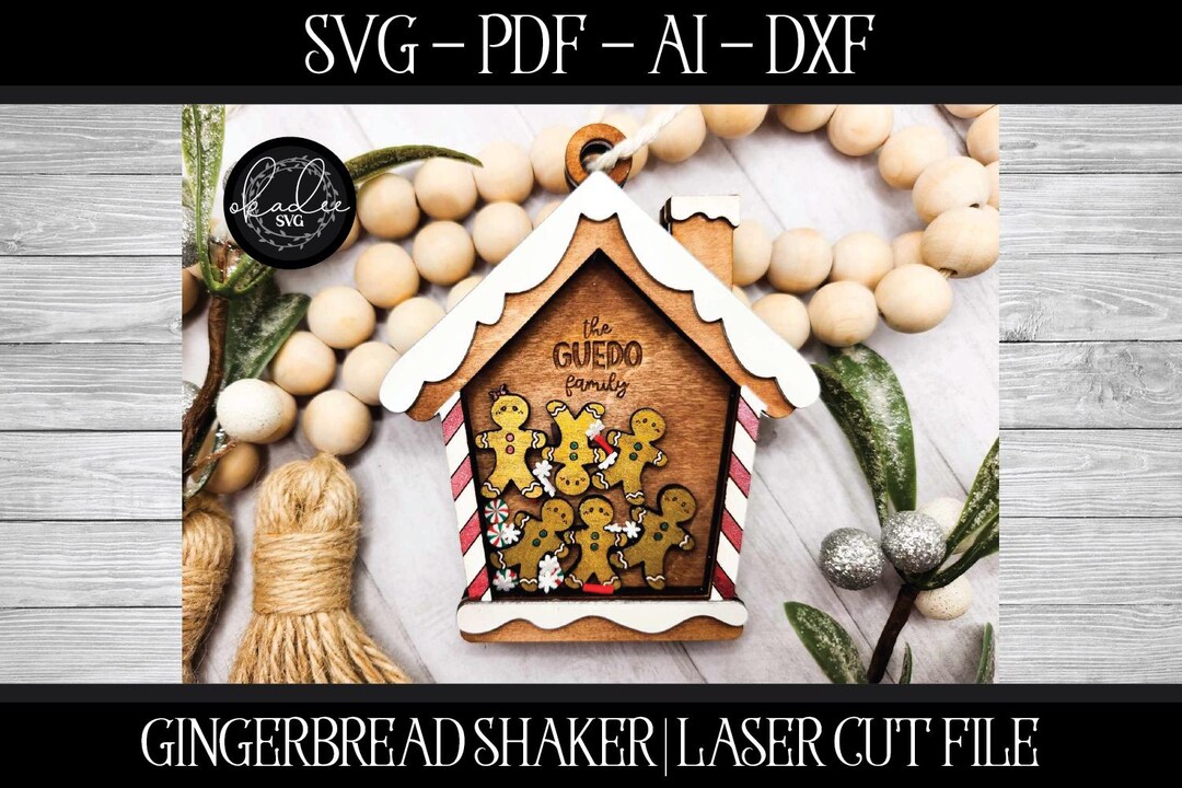 Gingerbread Shaker File, Laser Cut Shaker, Glowforge Ornament, Shaker ...