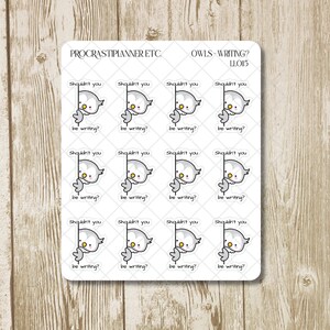 Owl Writing Theme - Shouldn't You Be Writing? Planner Stickers - Etsy