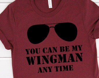 You Can Be My Wingman - Etsy
