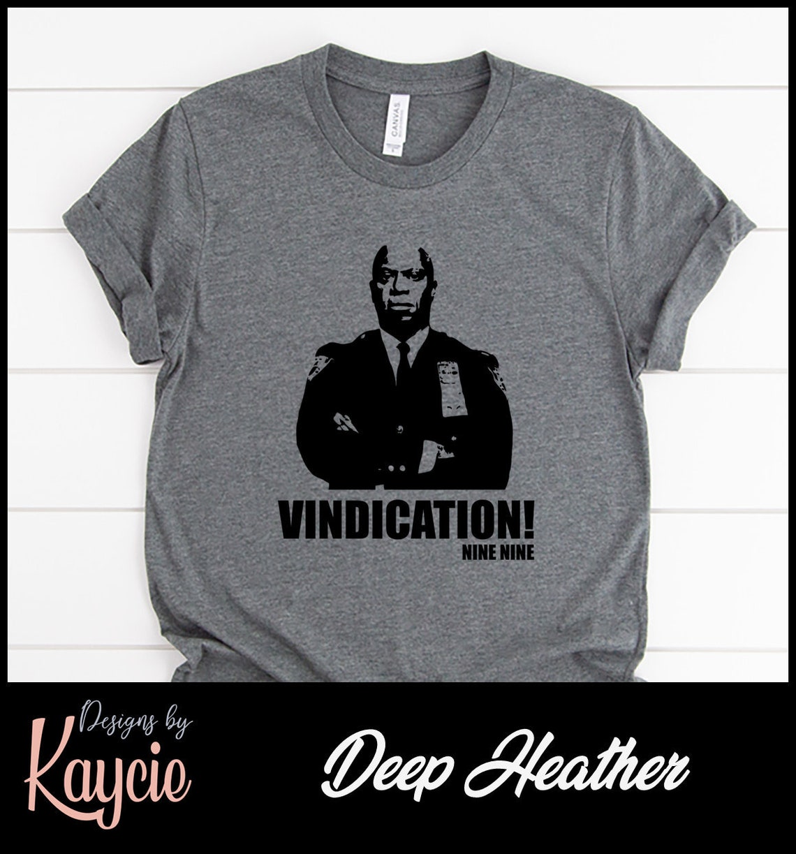 Brooklyn Nine Nine Captain Holt Quote Vindication T-shirt | Etsy