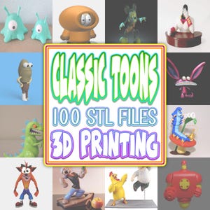 100 Classic Cartoon STL File Bundle LIFETIME Access Huge Collection of ...