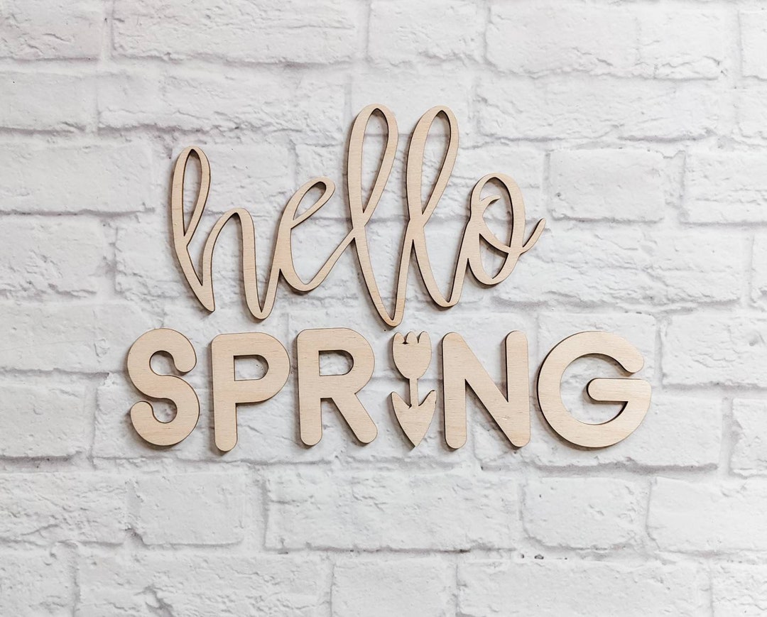 HELLO SPRING Set - Various Sizes - Unfinished Wooden Blanks- Wooden ...