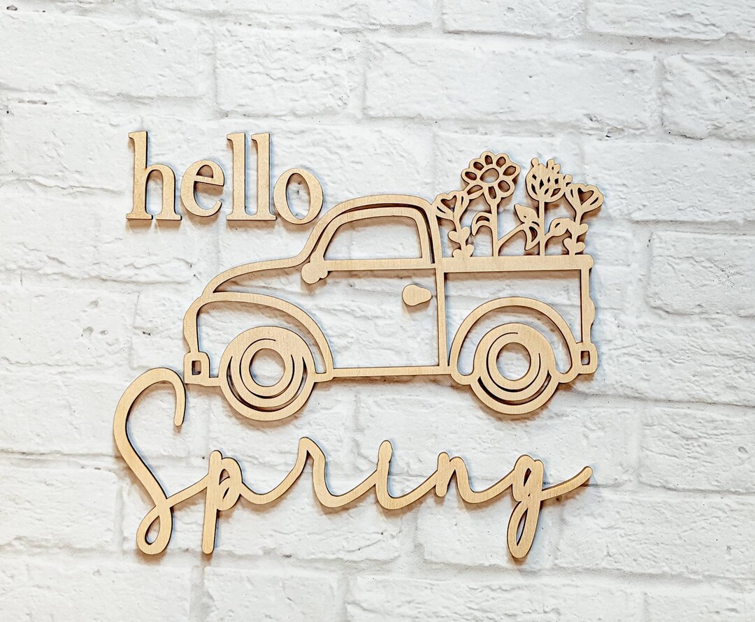 Hello Spring Truck Unfinished Wood Various Sizes Wooden Blanks Wooden ...