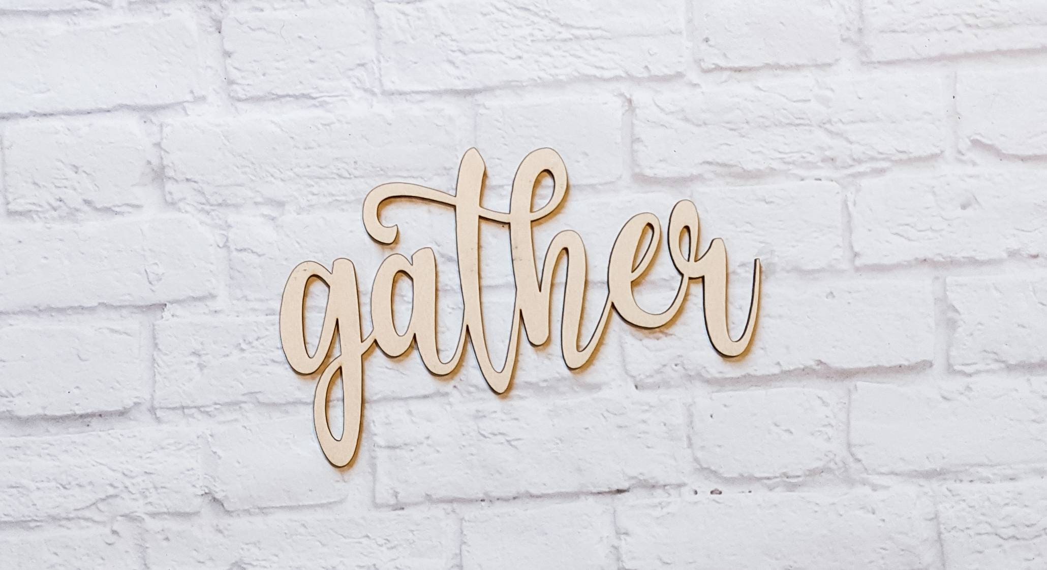 GATHER Word Cutout Various Sizes Wooden Blanks Wooden | Etsy