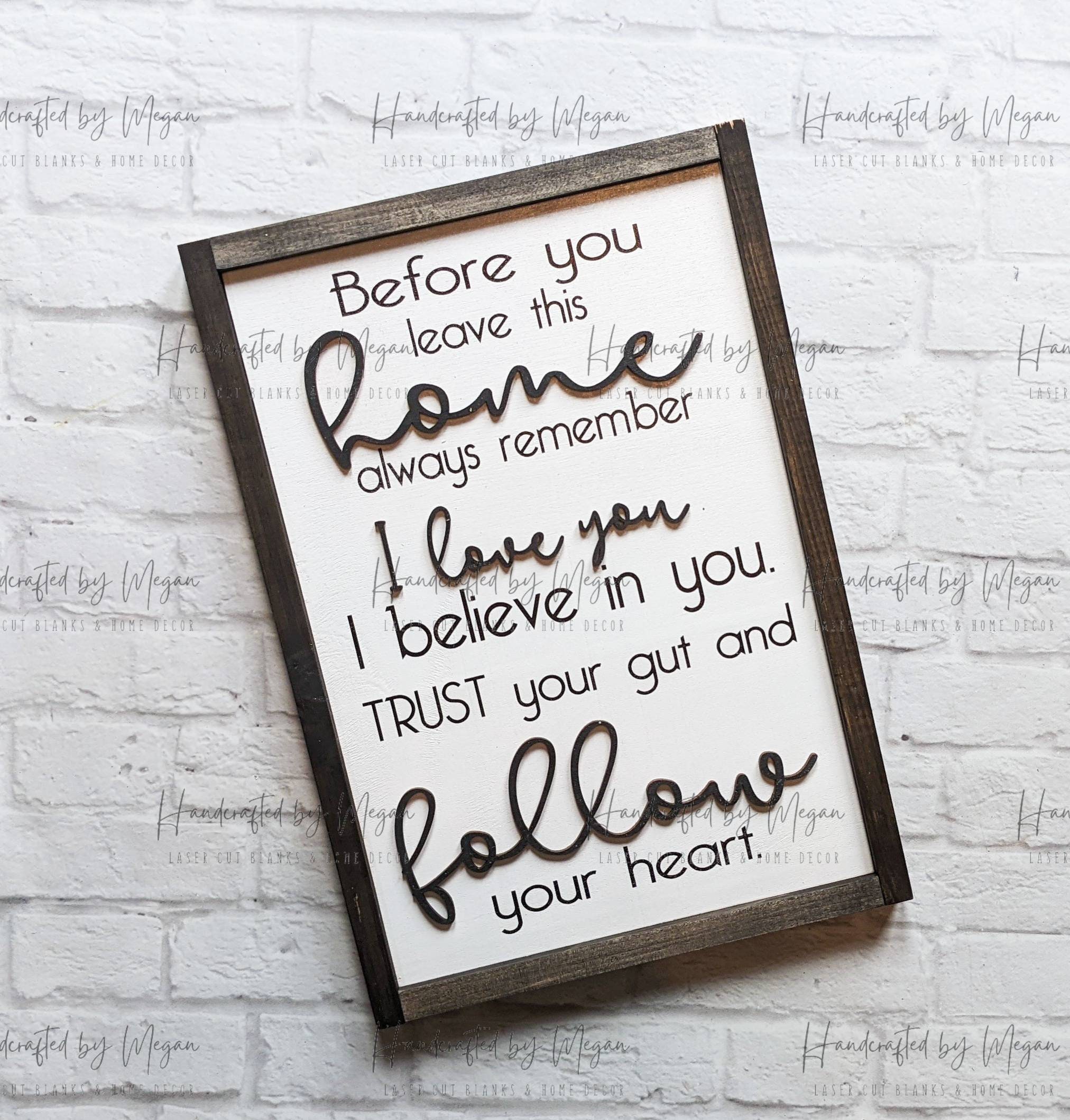 Before You Leave This Home Framed Sign 3D Laser Cut - Etsy