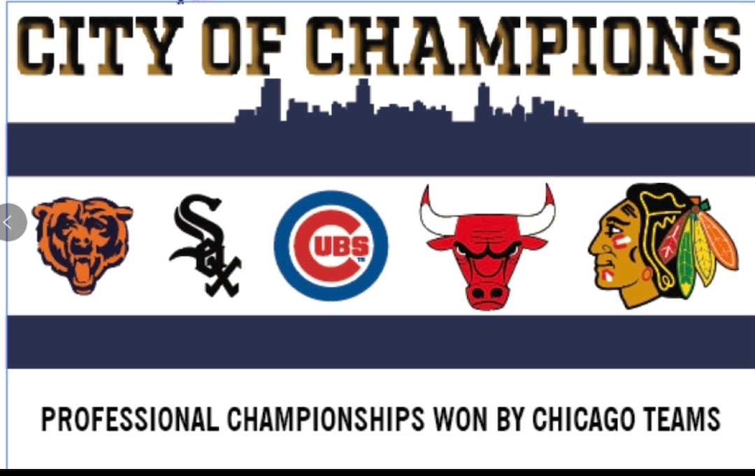 Chicago City of CHAMPIONS Sports Teams Logos White Sox, Bears, Bulls ...