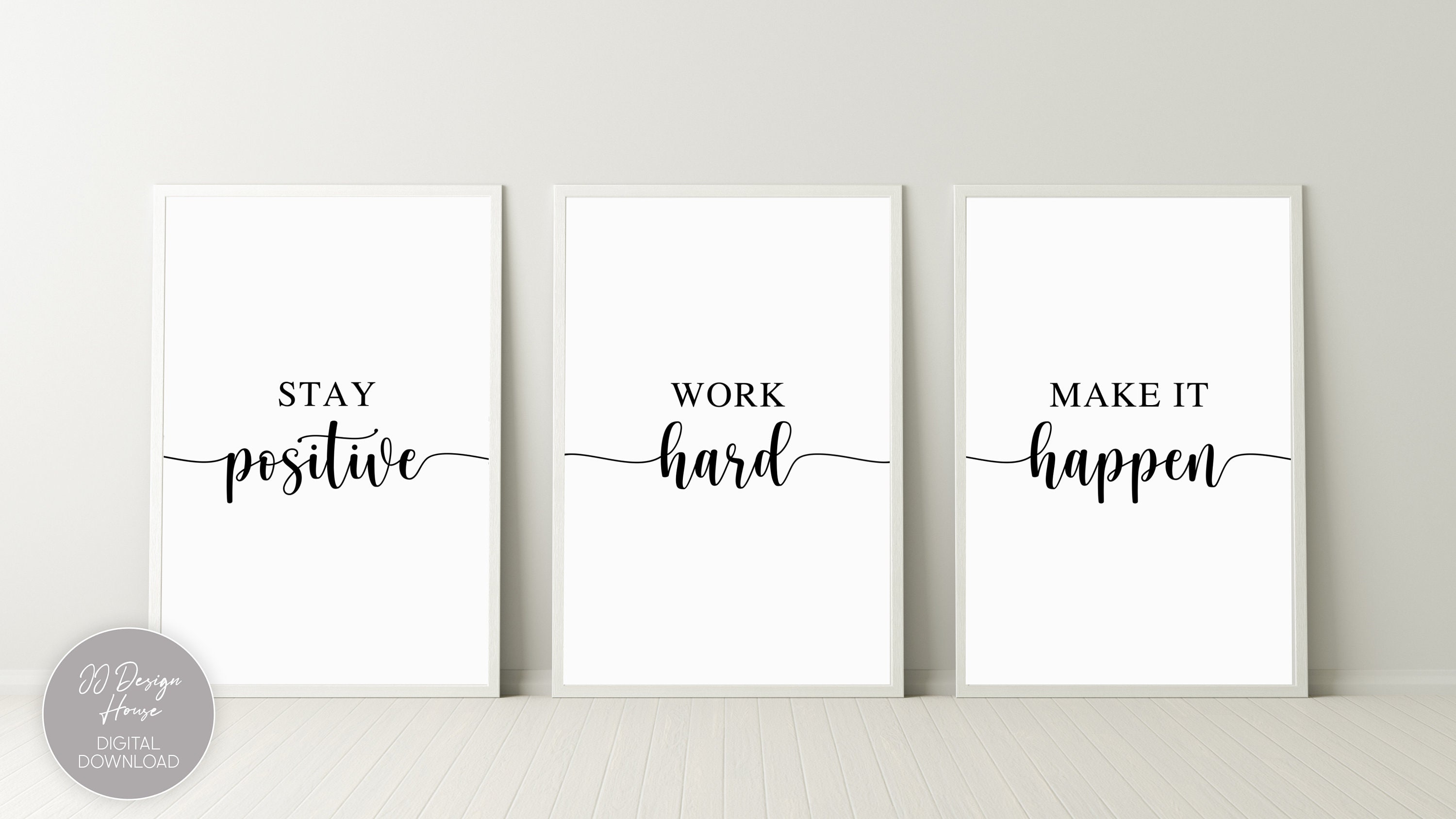 Office Wall Art Set of 3 Prints, Stay Positive, Work Hard, Make It ...