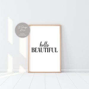 Hello Beautiful, Printable Wall Art, Inspirational Quotes, Downloadable ...