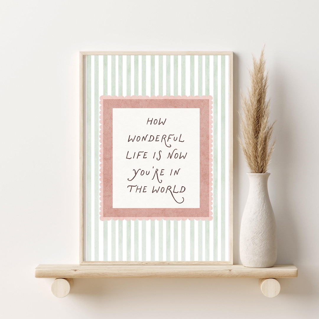 How Wonderful Life is Quote Printable Wall Art • Nursery Print • Baby ...
