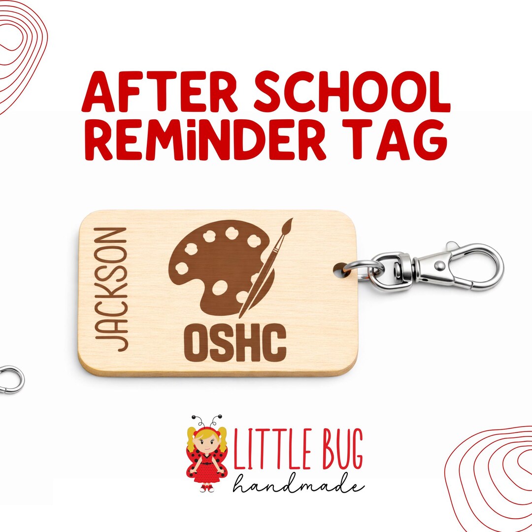 After School Bag Tag | Personalised After School Reminder Tags | Custom ...