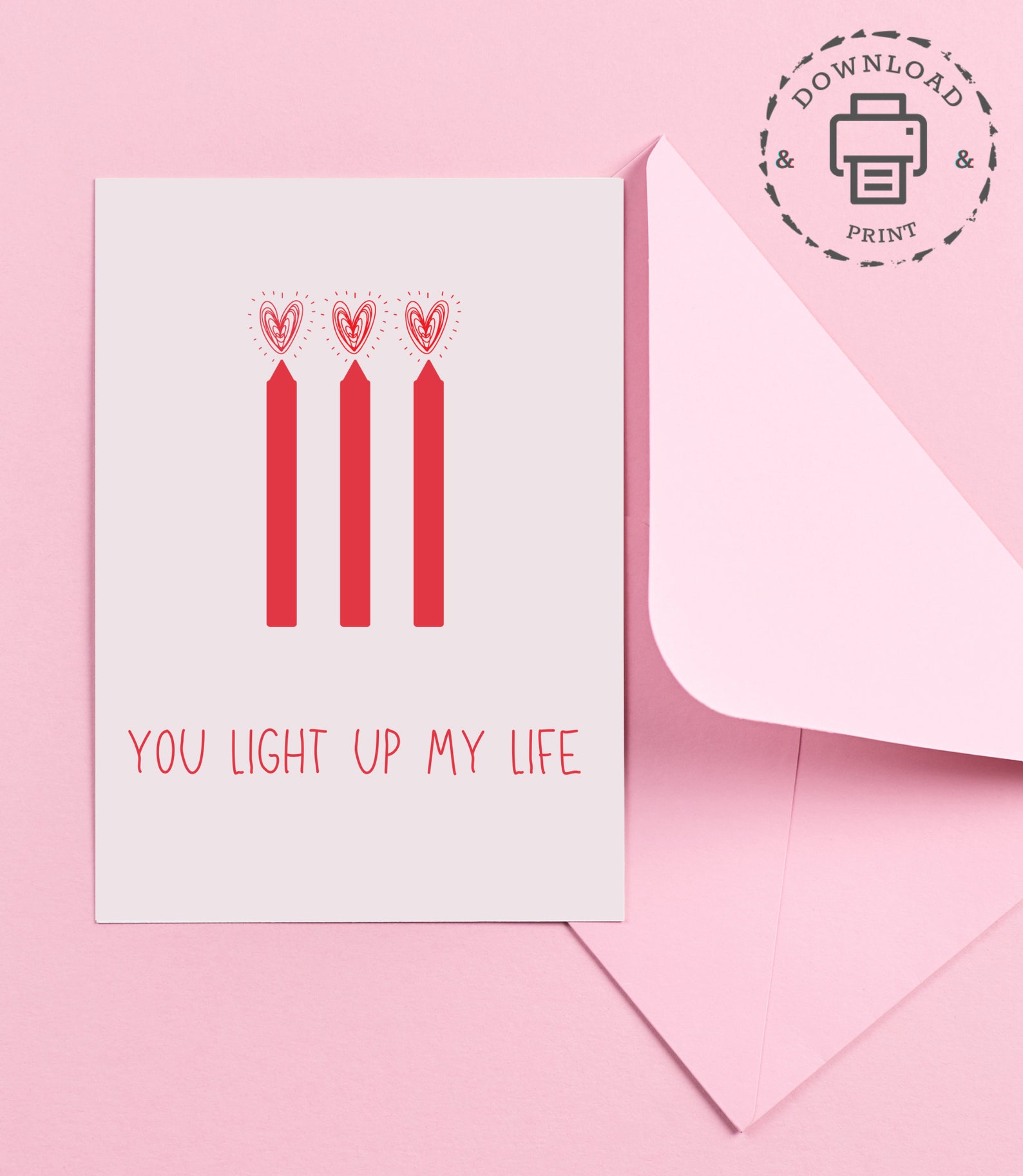 Printable Valentines Day Card You Light up My Life, Instant Download ...