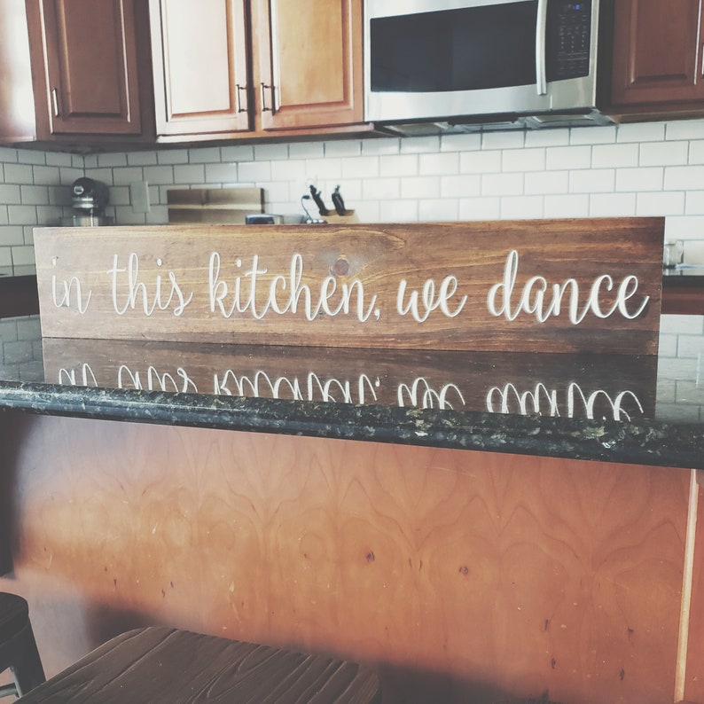 In This Kitchen We Dance Sign Fun Sign Dance Sign Wood - Etsy