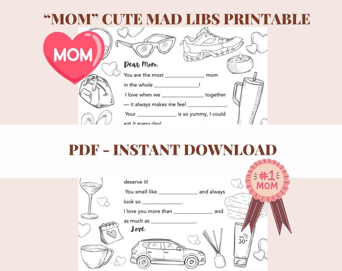About My Mom: Mother's Day Mad Libs Activity Printable for Kids ...