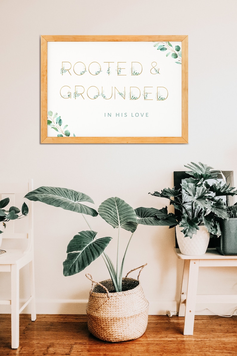 Rooted and Grounded in His LOVE; Ephesians 3:17 Digital Download ...