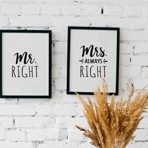 Mr Right Mrs Always Right Digital Graphic Vector, 8x10 Prints, Wedding ...