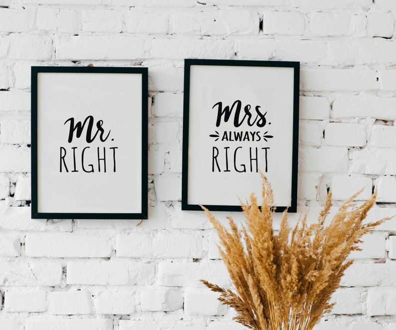 Mr Right Mrs Always Right Digital Graphic Vector 8x10 Prints - Etsy