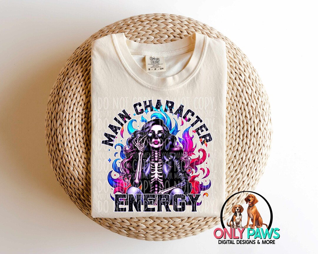 Skeleton, Main Character Energy, PNG, Digital Download, Sublimation ...