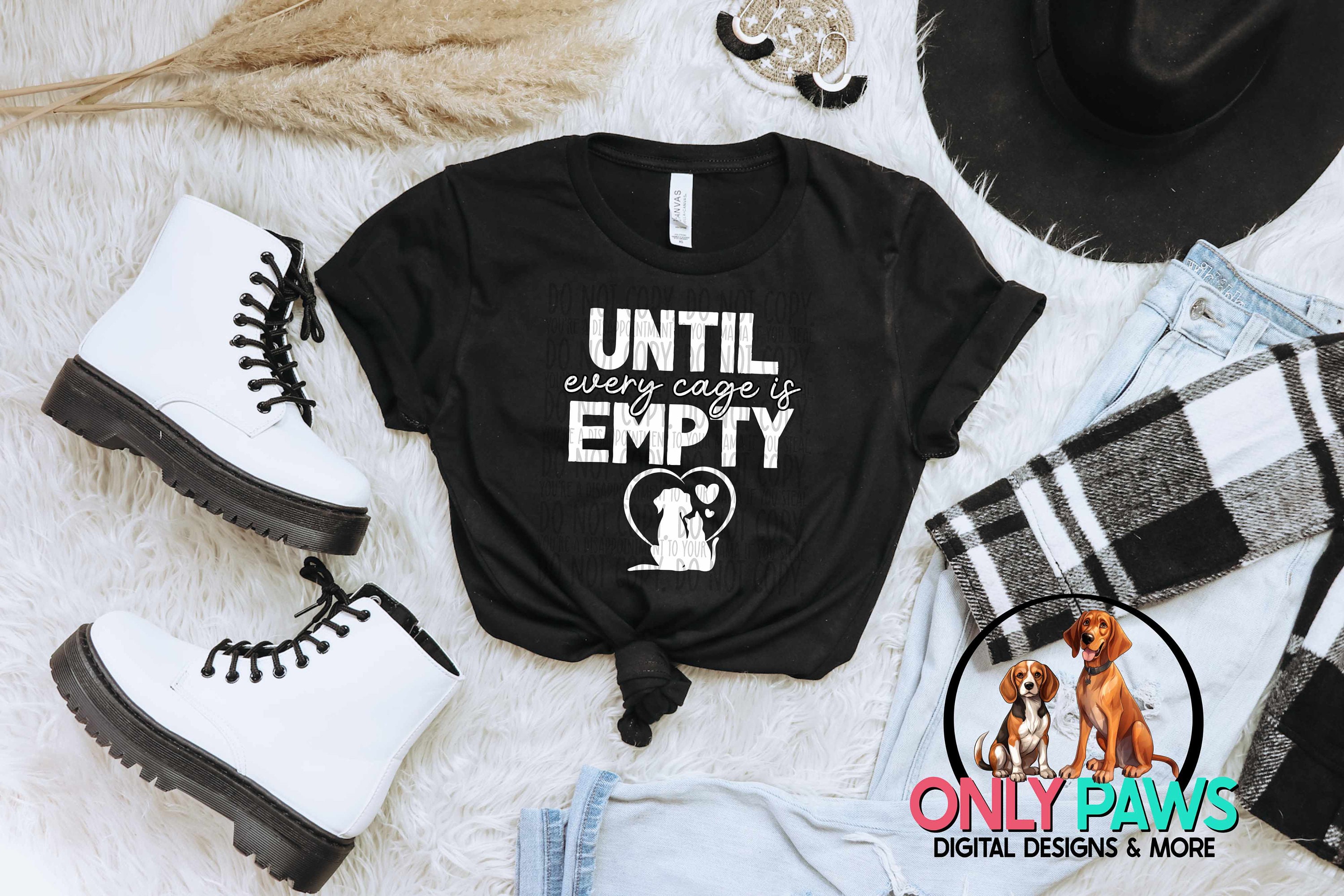 Until Every Cage is Empty, PNG, Digital Design for Sublimation, Instant ...