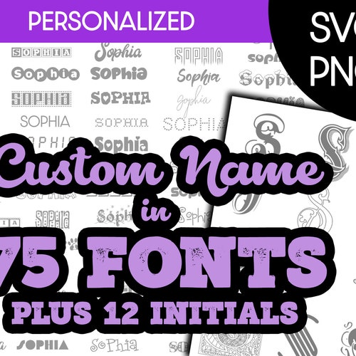 Custom Name SVG Personalized Cut File Your Name in Many - Etsy