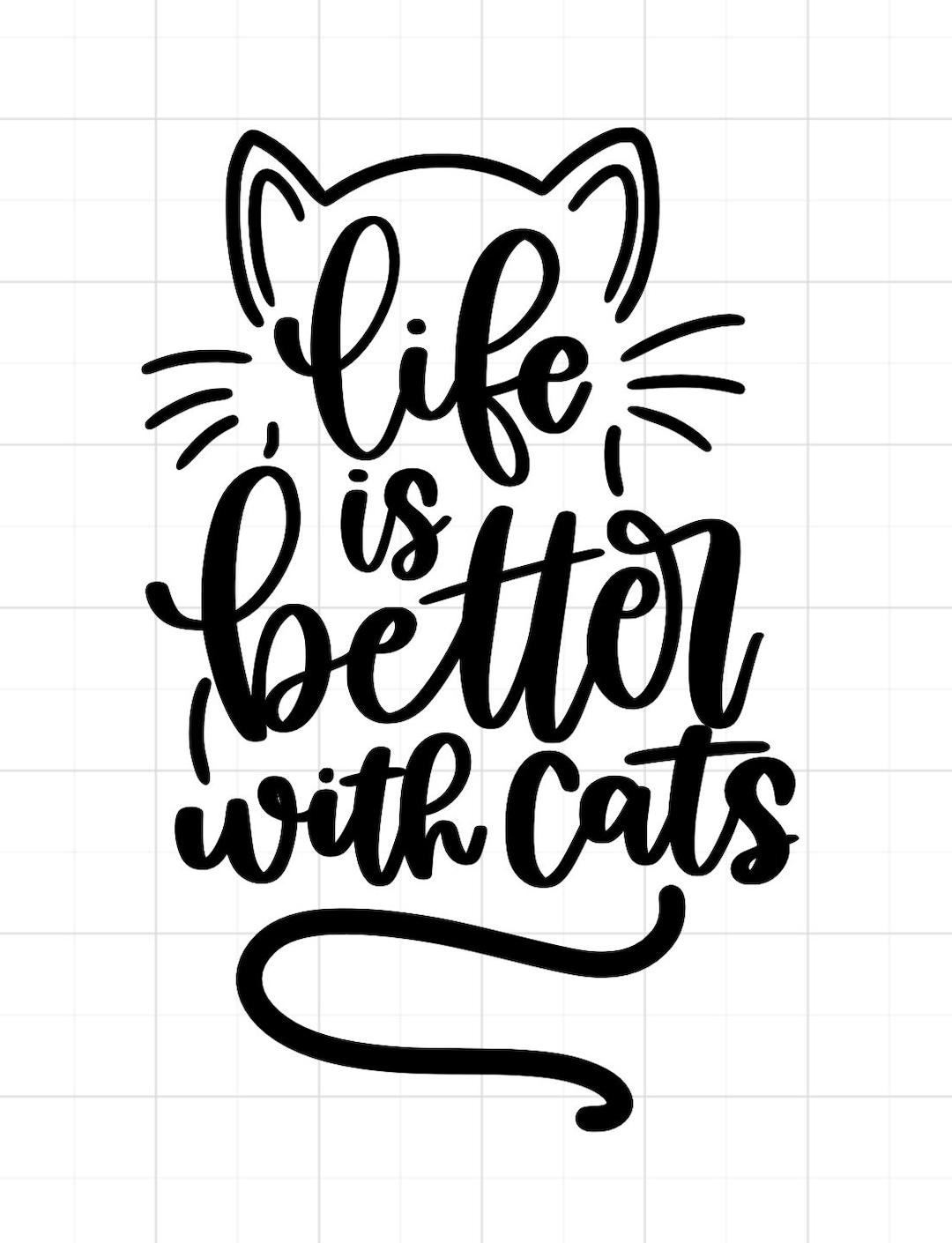 Cats, Pets, Life is Better With Cats, Cute Permanent Vinyl Decal ...