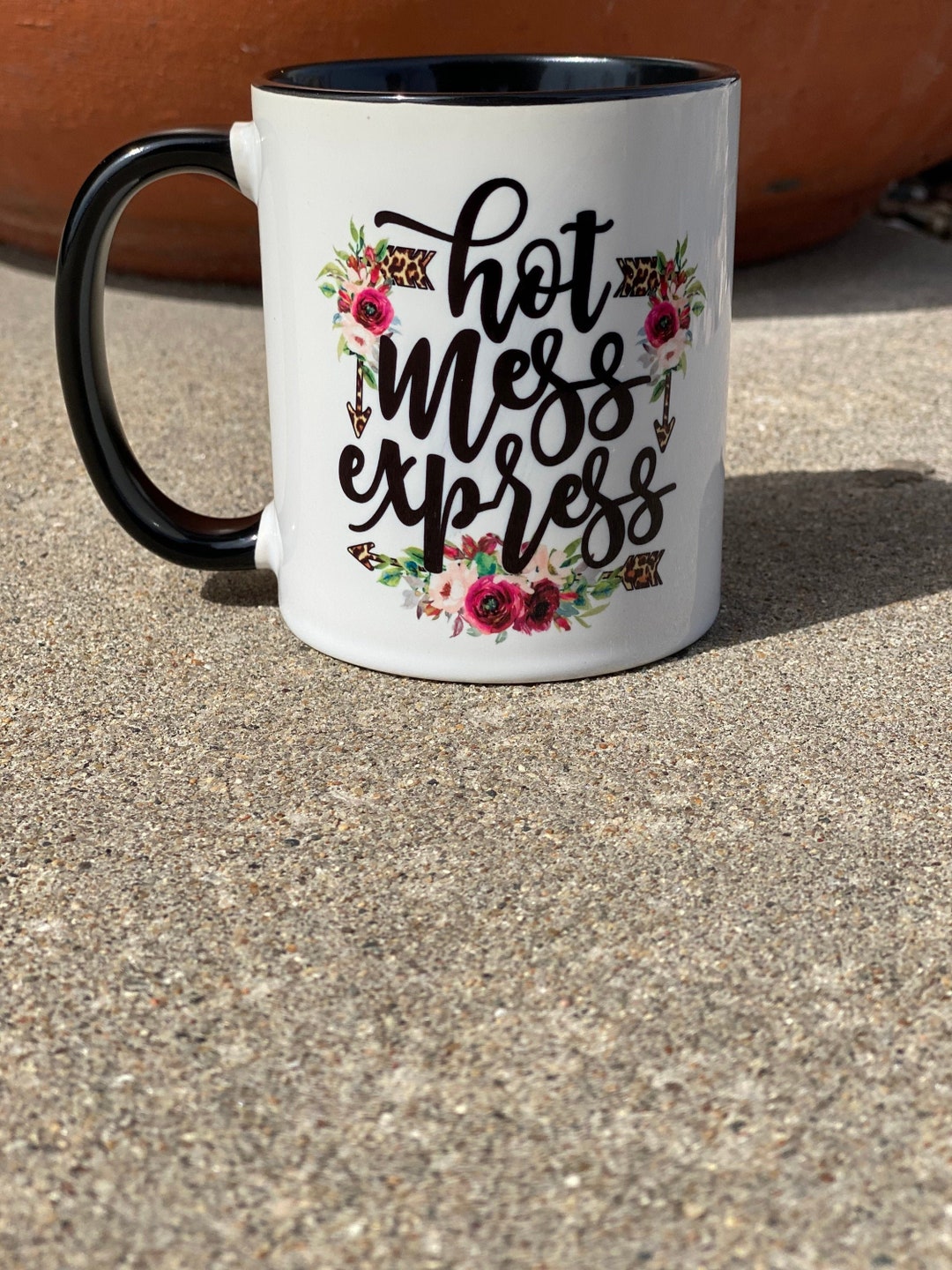 Hot mess express cup, Floral mug, hot mess mug, funny coffee cup ...