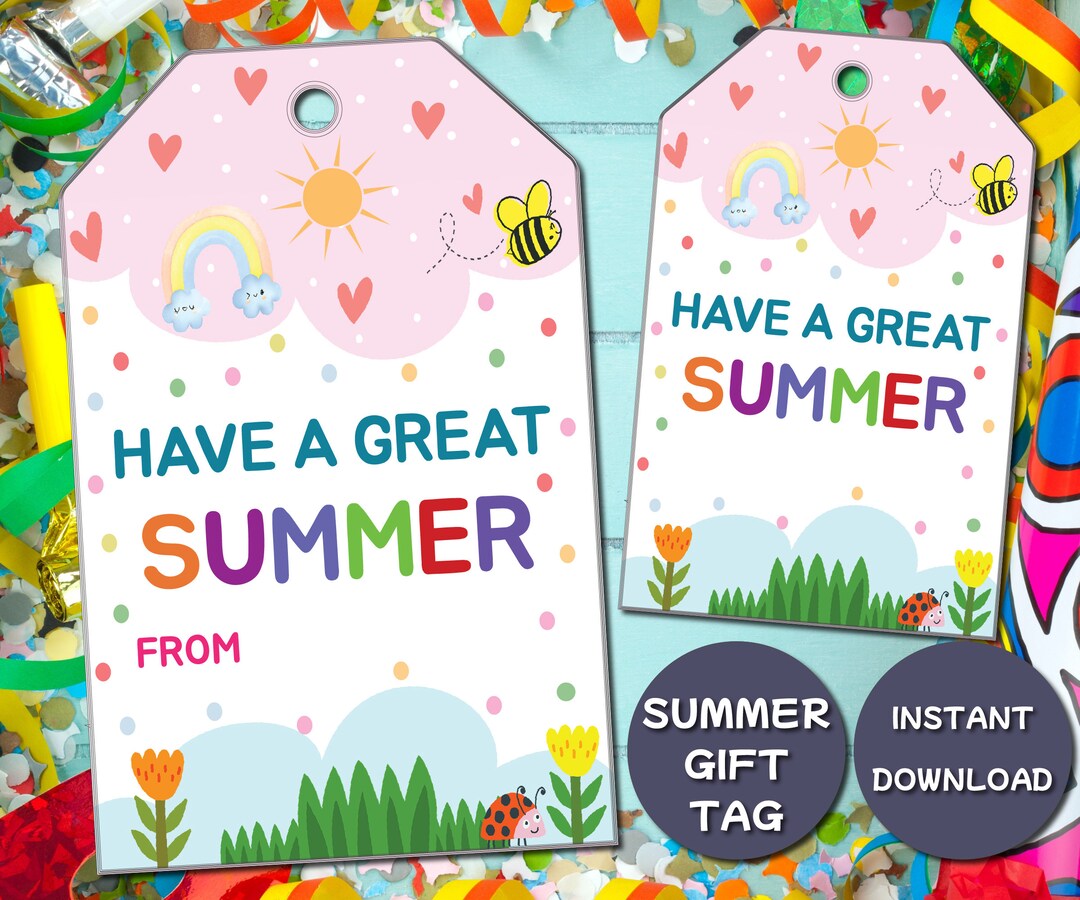Have a Great Summer Gift Tags, Sweet Summer Fun Gift Tags, Last Day of ...