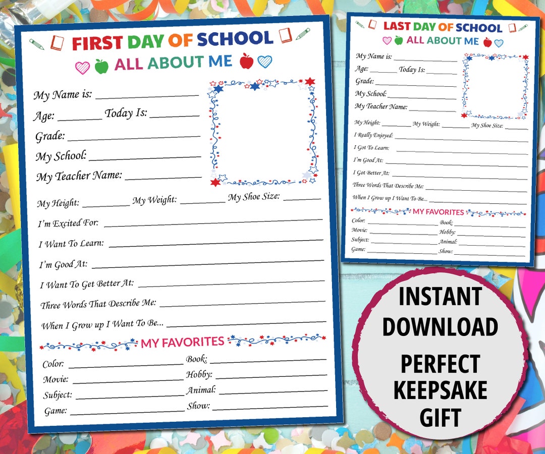 First and Last Day of School Printable Back to School All About Me Kids ...