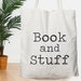 Books and Stuff Tote Bag Book Lover Book Bag Gift for Her - Etsy
